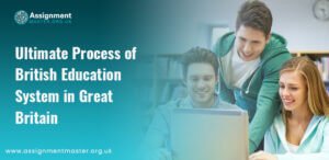 Complete Guide to the UK British Education System